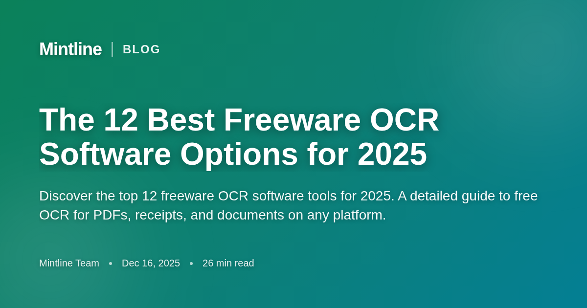 The 12 Best Freeware OCR Software Options for 2025 - Mintline Blog