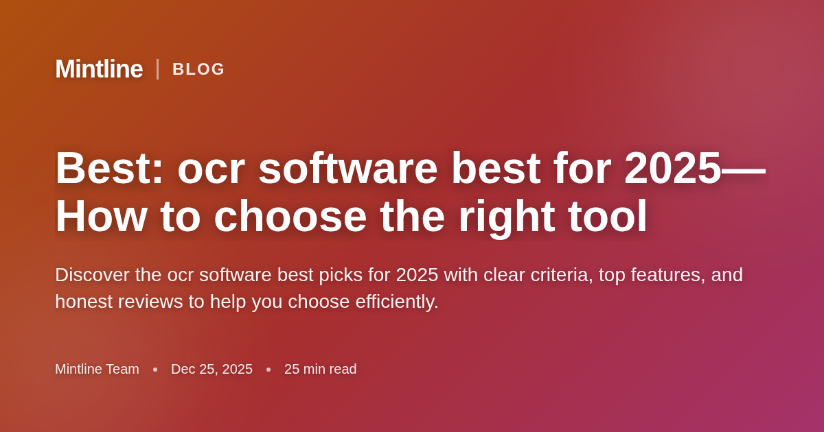 Best: ocr software best for 2025—How to choose the right tool ...