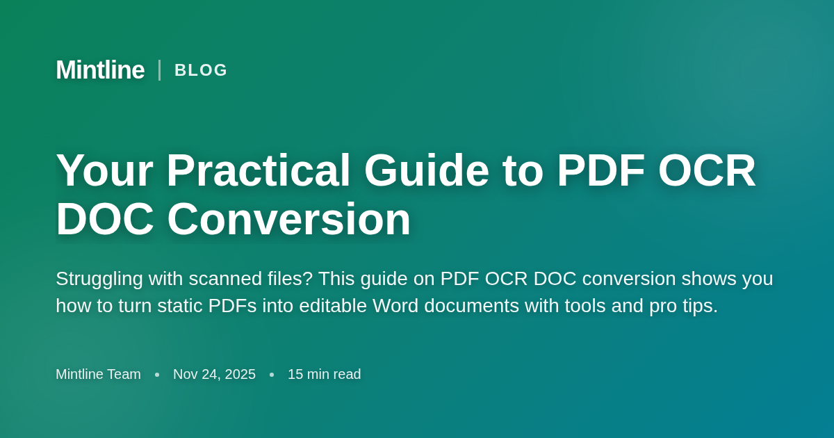 Your Practical Guide to PDF OCR DOC Conversion - Mintline Blog