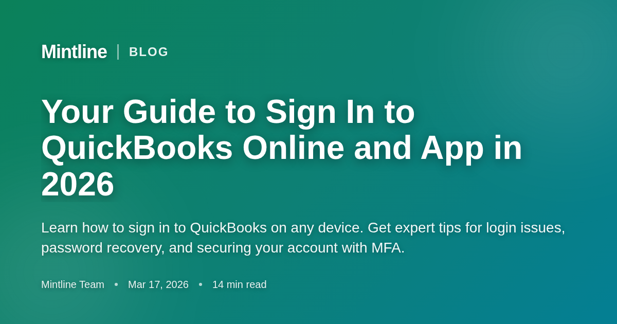 Your Guide to Sign In to QuickBooks Online and App in 2026 - Mintline Blog